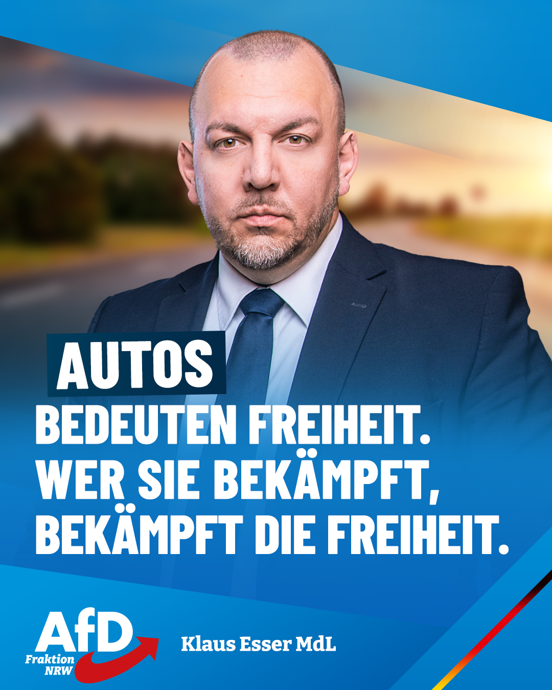 Das eigene Auto ist gelebte Freiheit - AfD-Fraktion NRW